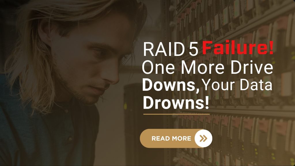 What happens if 2 drives fail in RAID 5? - Techchef Group
